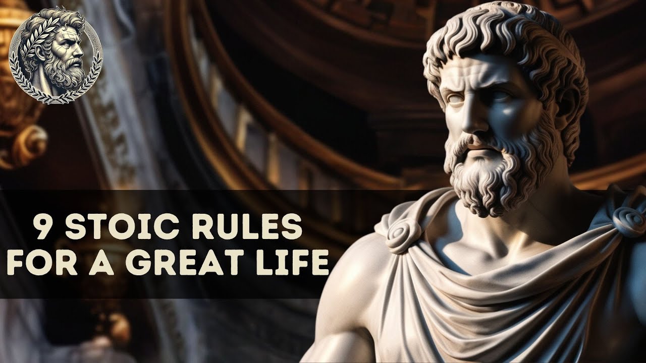 9 Stoic Rules For A Better Life (From Marcus Aurelius) - YouTube