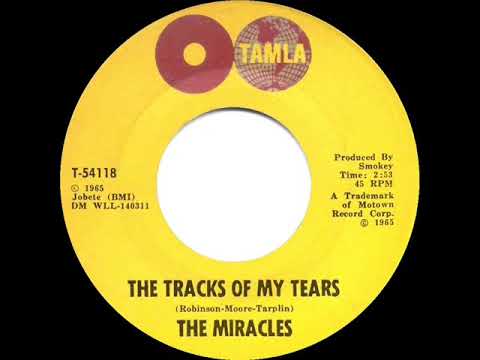 1965 HITS ARCHIVE: The Tracks Of My Tears - Miracles - YouTube
