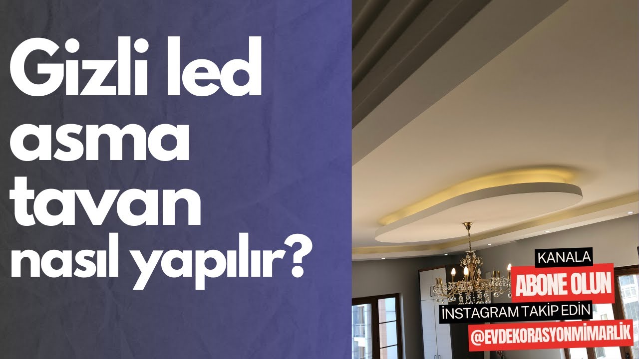 Gizli led aydınlatma | Gizli led tavan nasıl yapılır? | Gizli led ...