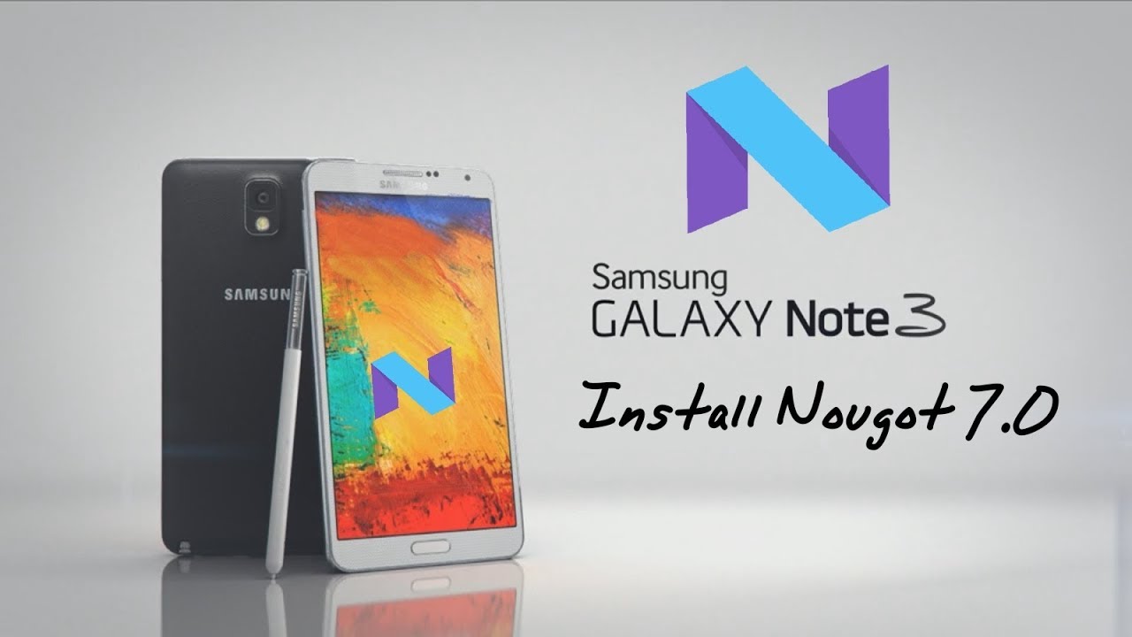 SM-N900 Nougat ROM - YouTube