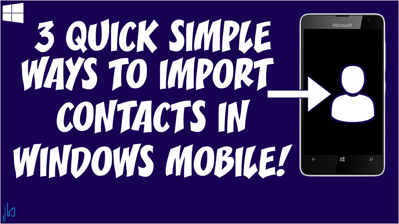 3 Quick Ways to Import Contacts to your Windows 10 Mobile Phone - YouTube