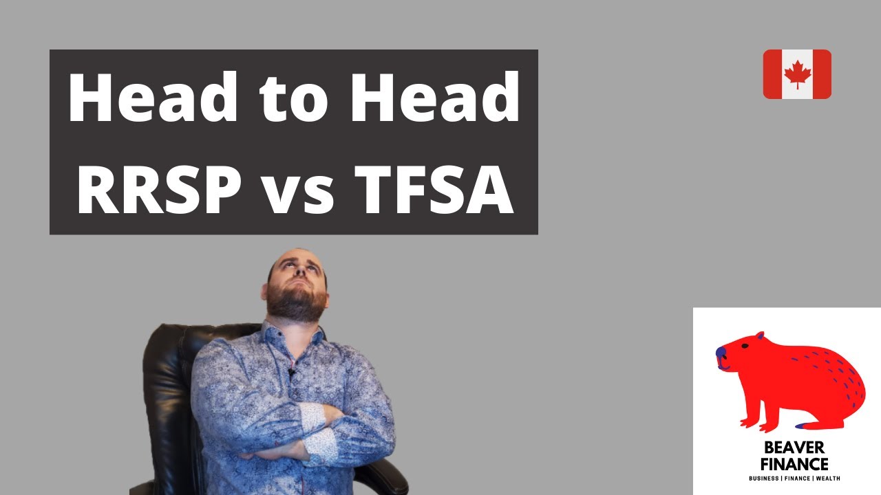 TFSA vs RRSP Guide - The Ultimate RRSP vs TFSA Comparison - YouTube