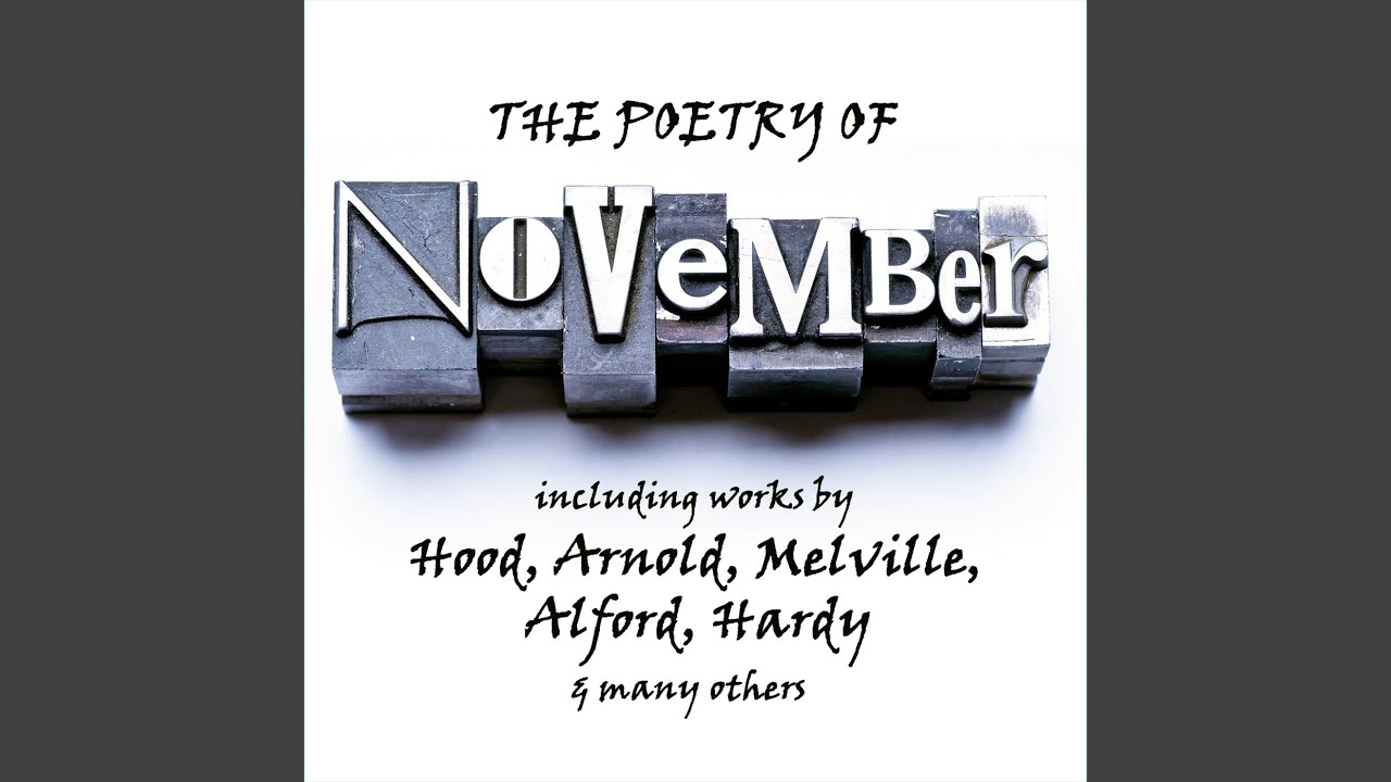 November By Thomas Hood - YouTube