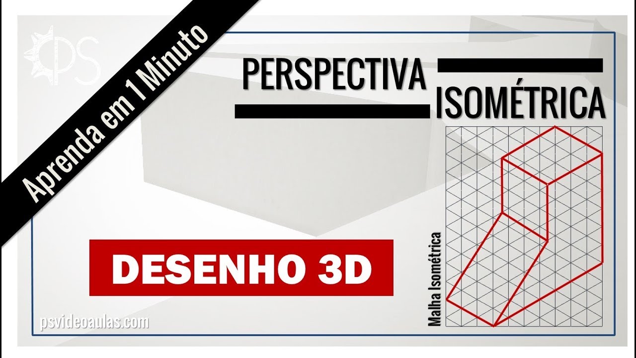 APRENDA em 1 Minuto - Perspectiva Isométrica - Objeto 3D a partir de ...