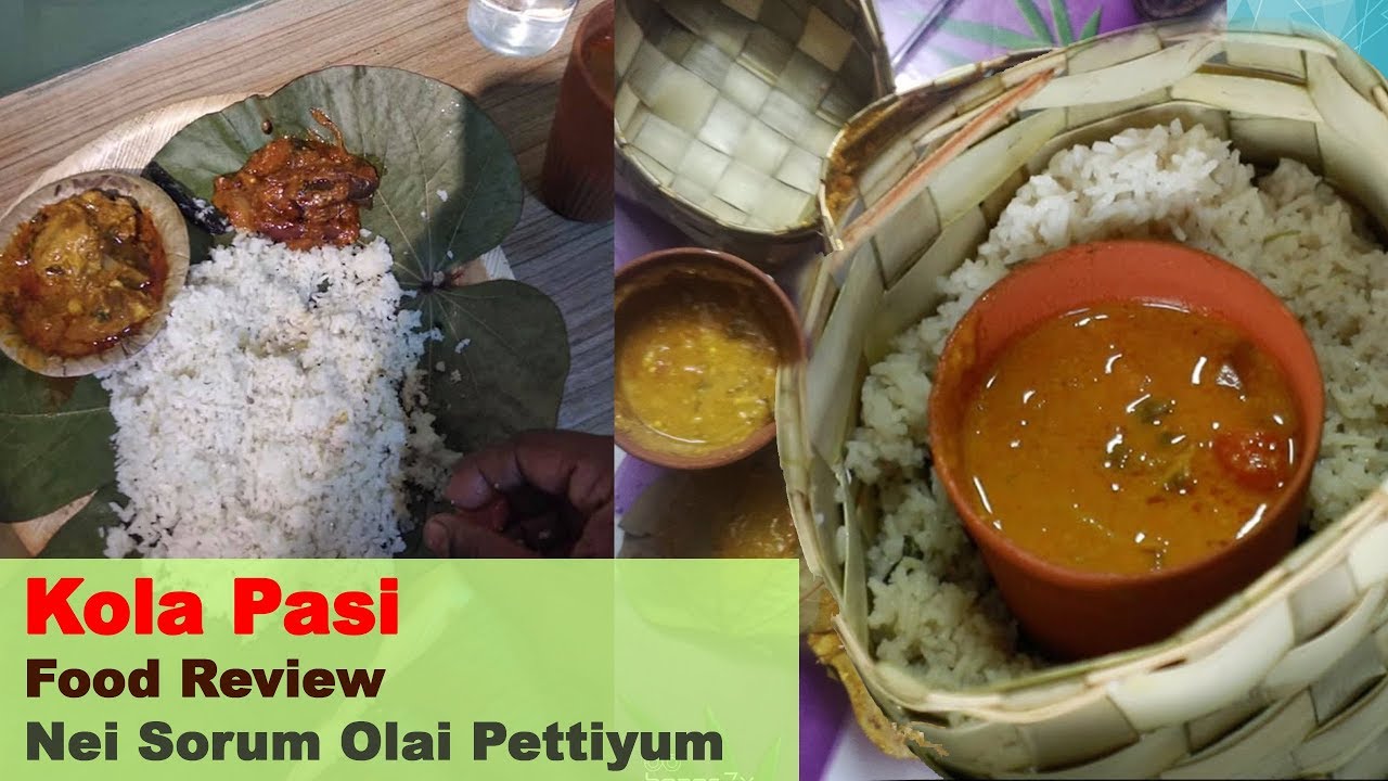 Kola Pasi : Nei Sorum Olai Pettiyum - Petti Soru | Food Review | Makkal ...