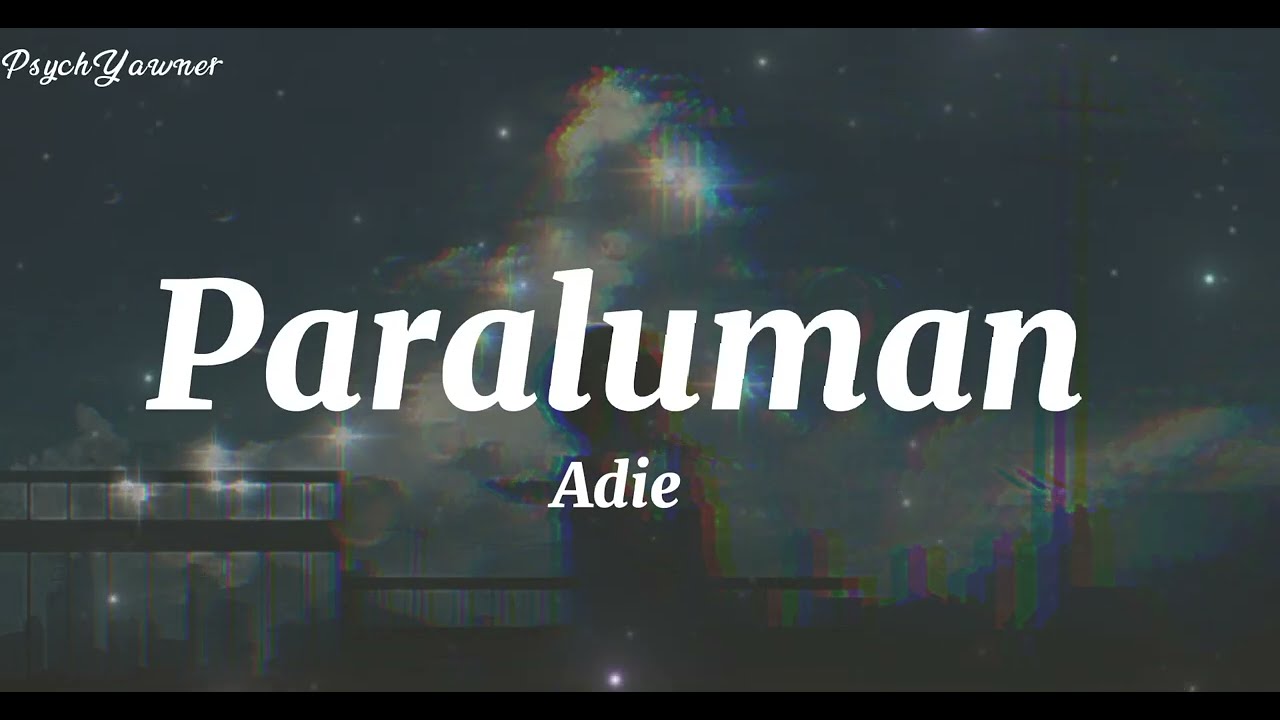 Paraluman - Adie Lyrics (OPM HITS) - YouTube