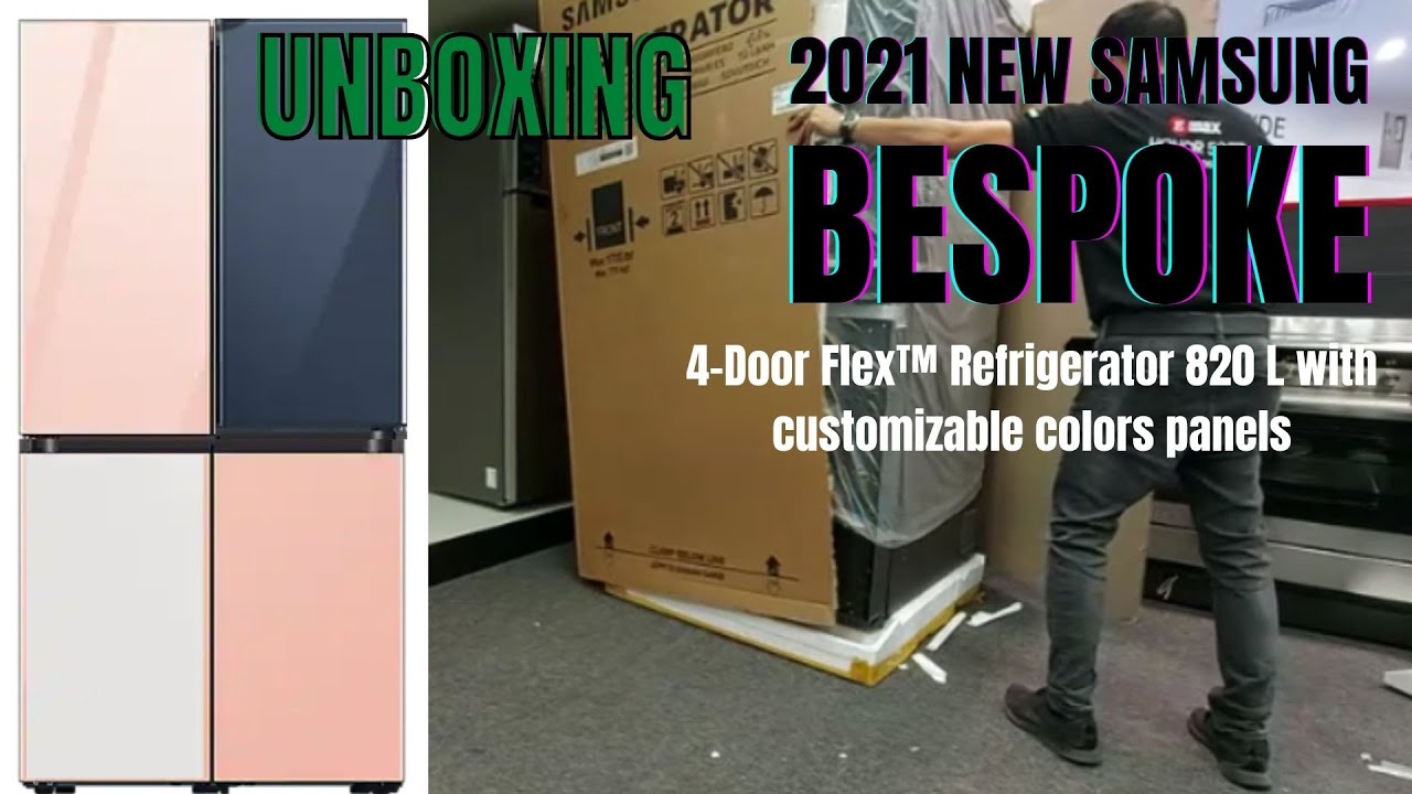 Unboxing Samsung BESPOKE 4-Door Flex™ Refrigerator 820 L with ...