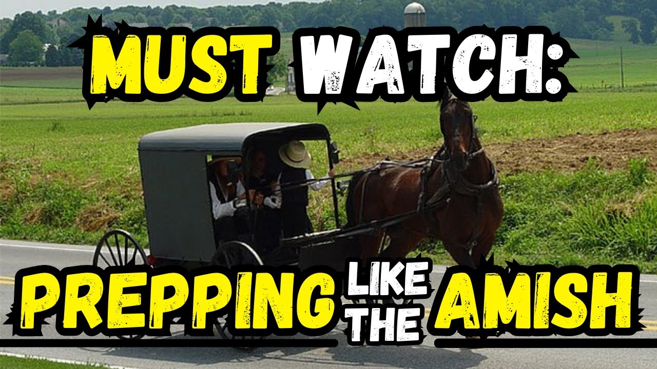 Epic Survival Lessons Preppers Can Learn from the Amish - YouTube