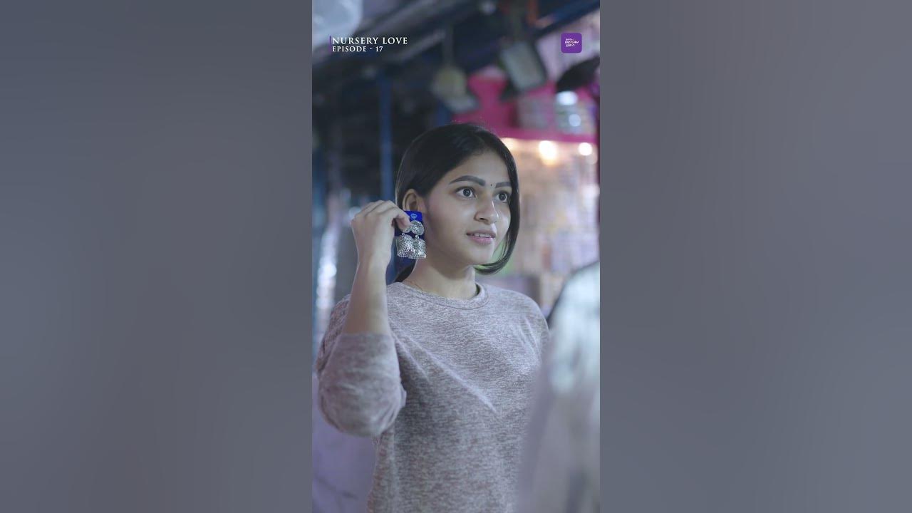 #NurseryLove | Episode - 17 | #Shortseries #shorts #youtubeshorts | #SouthIndianLogic - YouTube