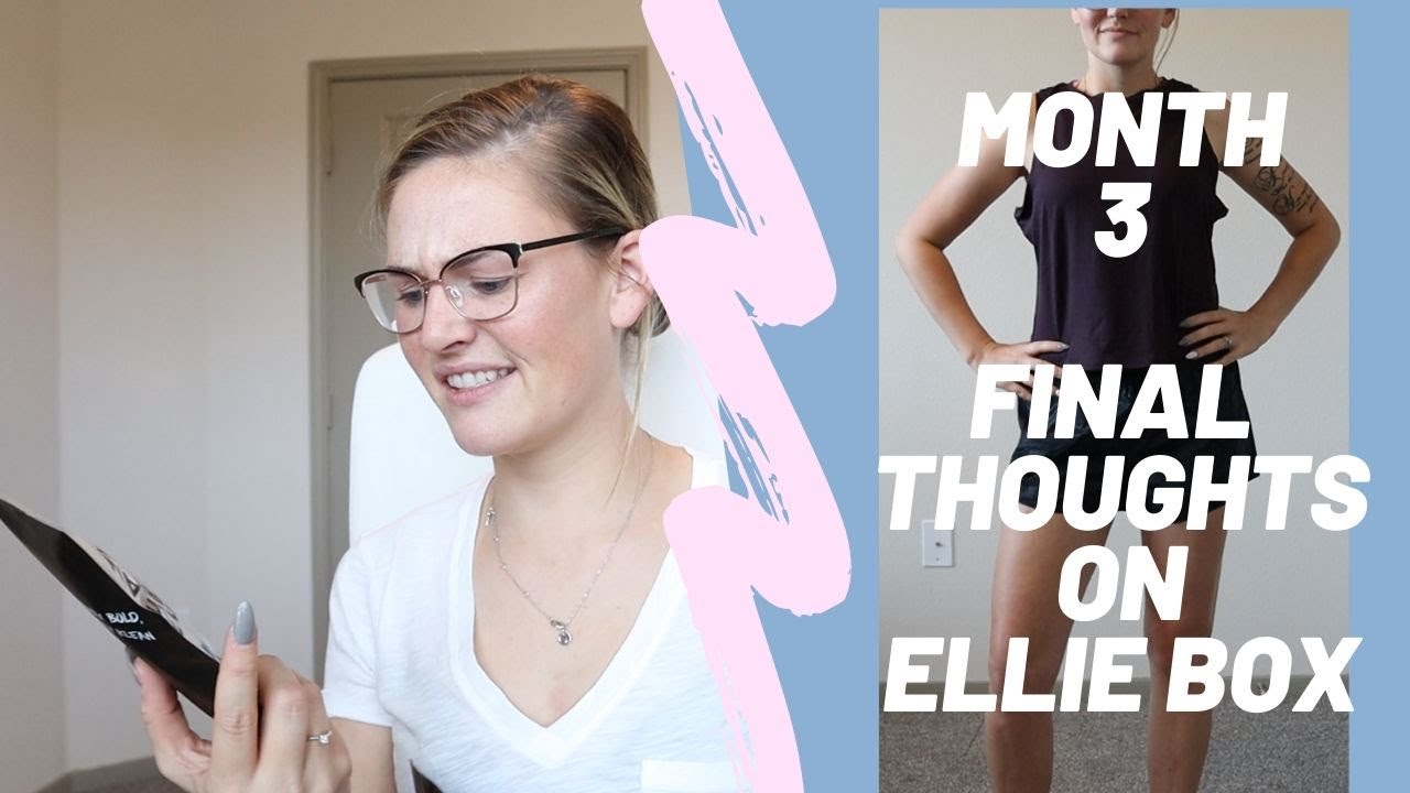 ELLIE BOX #3 | MY FINAL THOUGHTS - YouTube