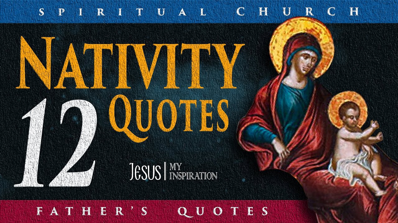 12 Nativity Quotes from the Church Fathers - YouTube