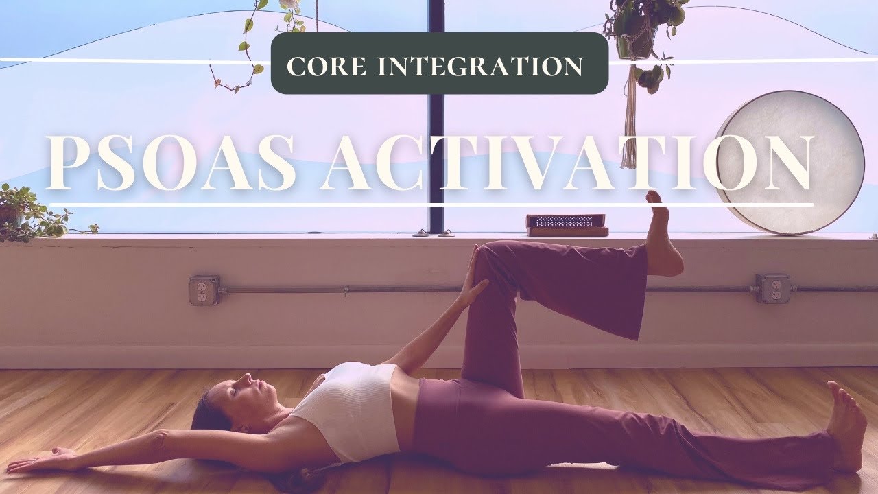 Psoas Activation - YouTube