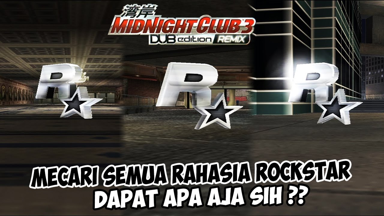 36 LOKASI RAHASIA ROCKSTAR DI GAME MIDNIGHT CLUB 3 DUB EDITION REMIX ...