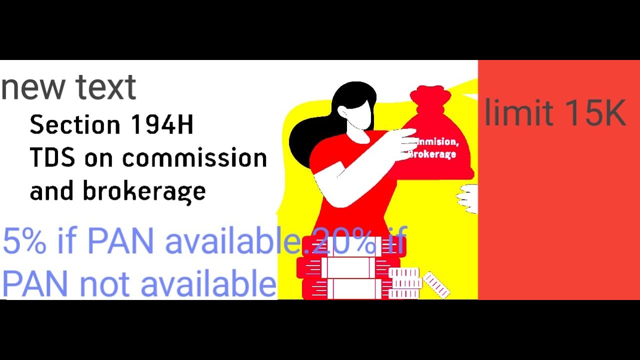 TDS ON BROKERAGE AND COMMISSION SECTION 194 H - YouTube