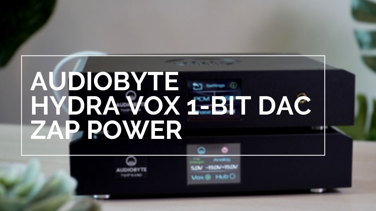 高效能、高音質1-bit DAC天堂！Audiobyte Hydra系列 - Hydra VOX DAC + ZAP 線性電源介紹 - YouTube