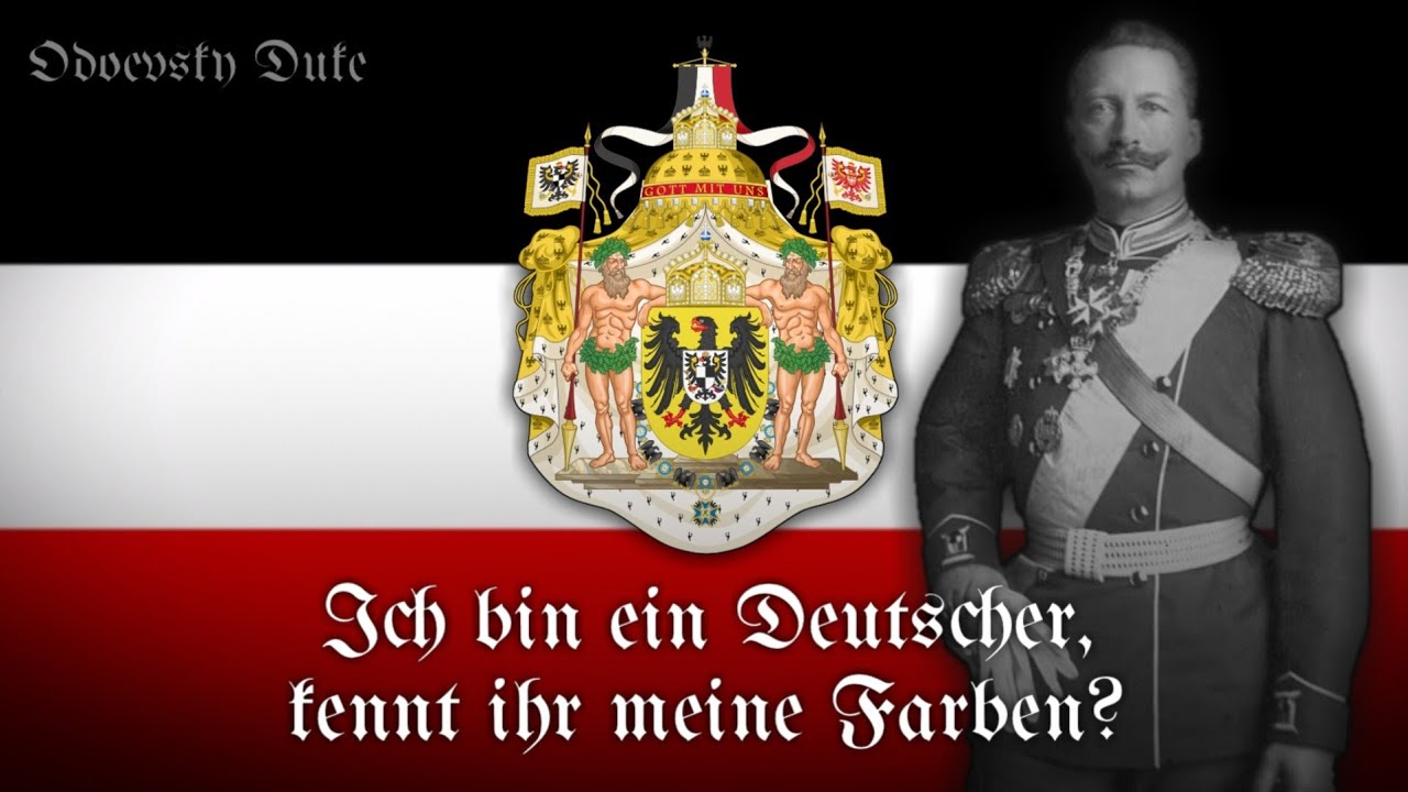 German Patriotic Song - «Ich bin ein Deutscher, kennt ich meine Farben ...