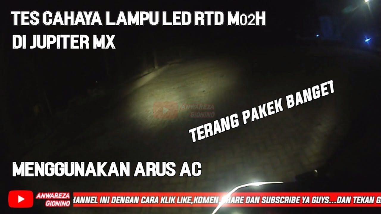 Tes Hasil Cahaya Lampu LED RTD M02H Di Jupiter MX New - YouTube