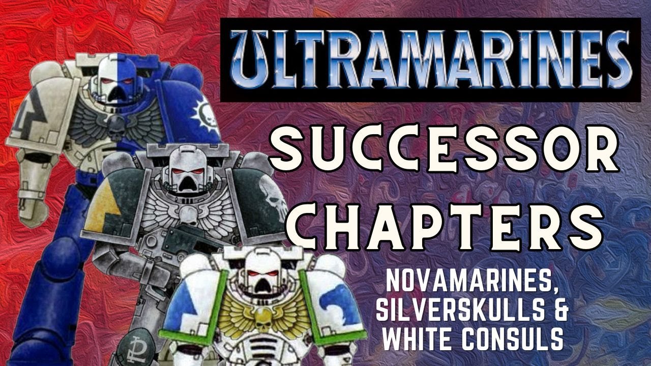 ULTRAMARINE Successor Chapters - a brief history of the Novamarines ...