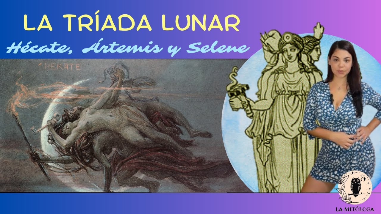 La triada lunar en la mitología griega. - YouTube