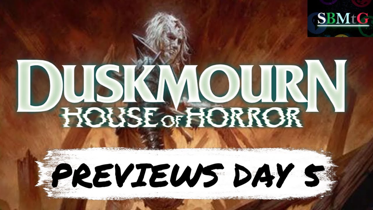 Duskmourn Previews Day 5 LIVE - Unstoppable Slasher,Awesome Blue 2-Drop ...