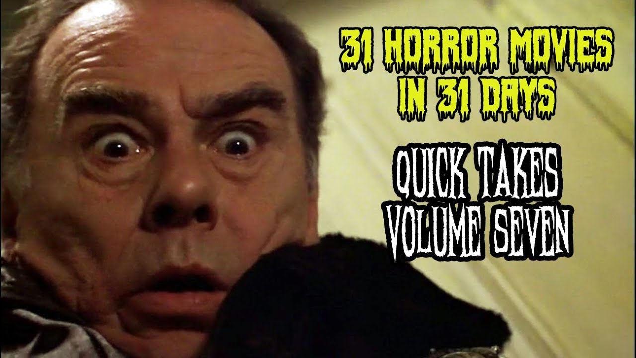 Quick Takes 7 31 Horror Movies In 31 Days YouTube quick-takes-7-31-horror-movies-in-31-days-youtube
