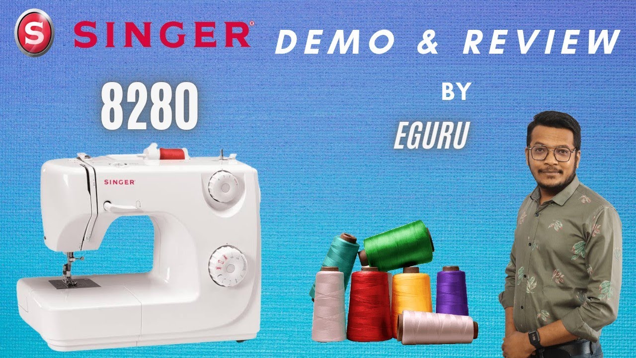 Singer Sewing Machine FM8280 Demo & Tutorial | Singer Sewing Machine ...