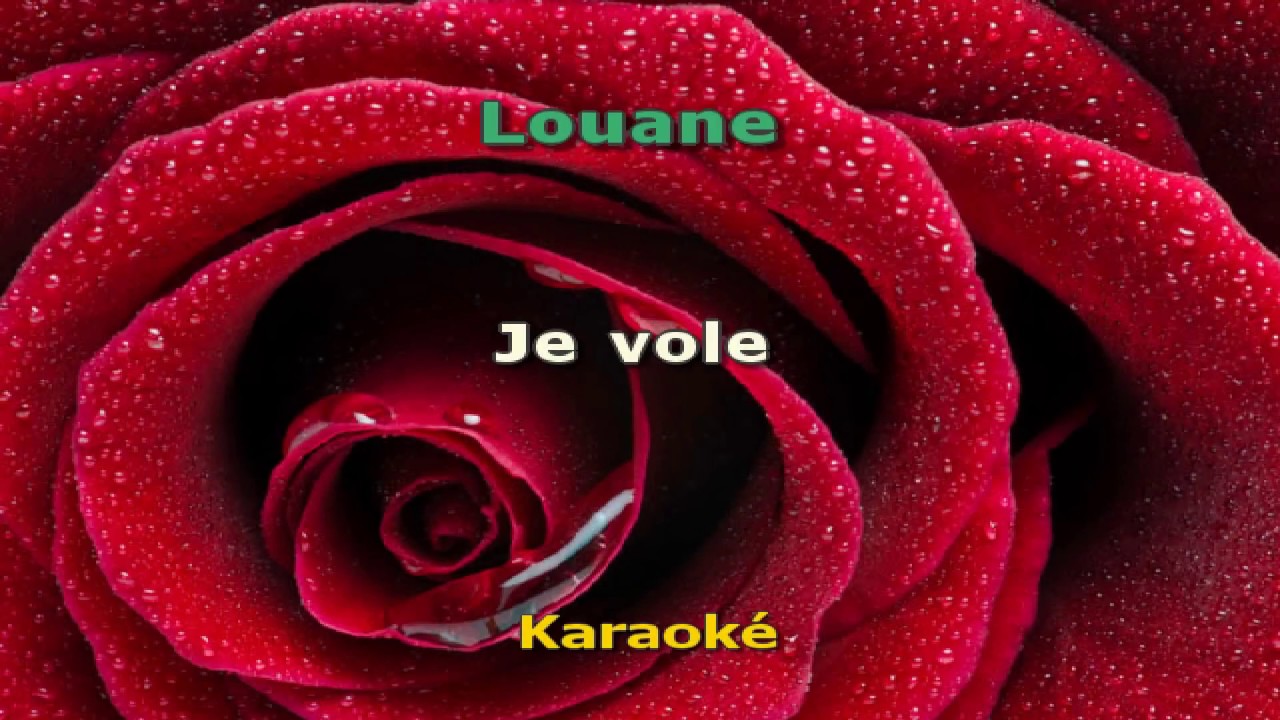 Karaoké Louane Je vole - YouTube