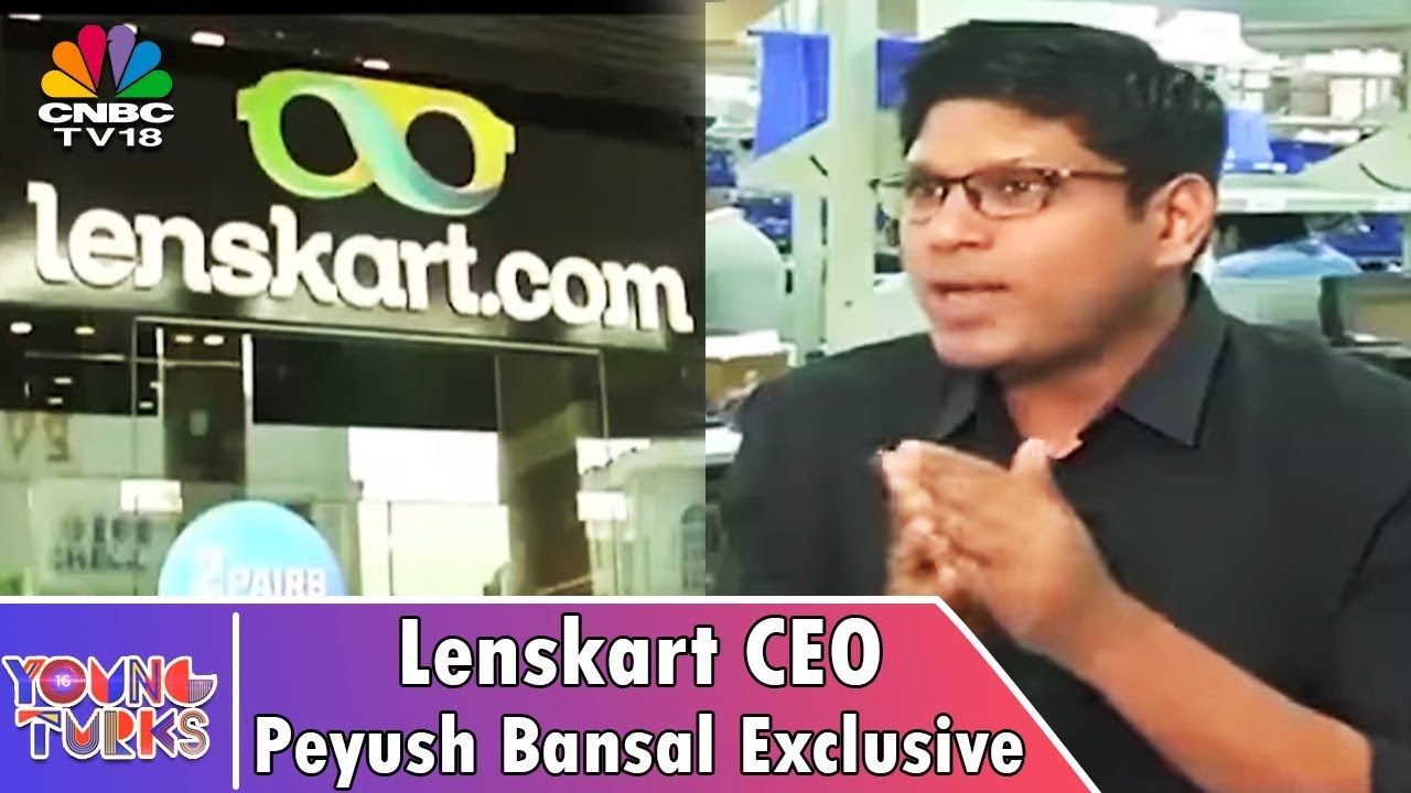 Young Turks (Part 1) | Lenskart CEO Peyush Bansal on the 'Full Stack ...