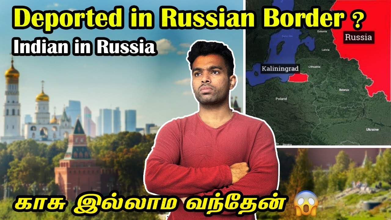 Went to Russia without Money ! எவ்ளோ சோதனை | Tamil Payanangal ...