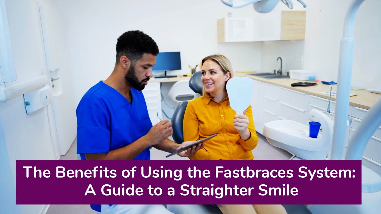 The Benefits Of Using The Fastbrace System: A Guide To A Straighter ...