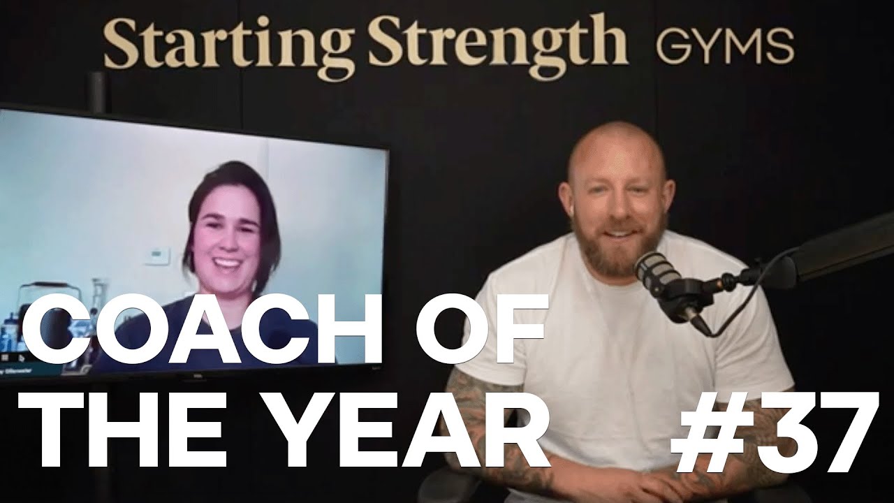 Coach of the Year, Amanda Sheppard | Starting Strength Gyms Podcast #37 ...