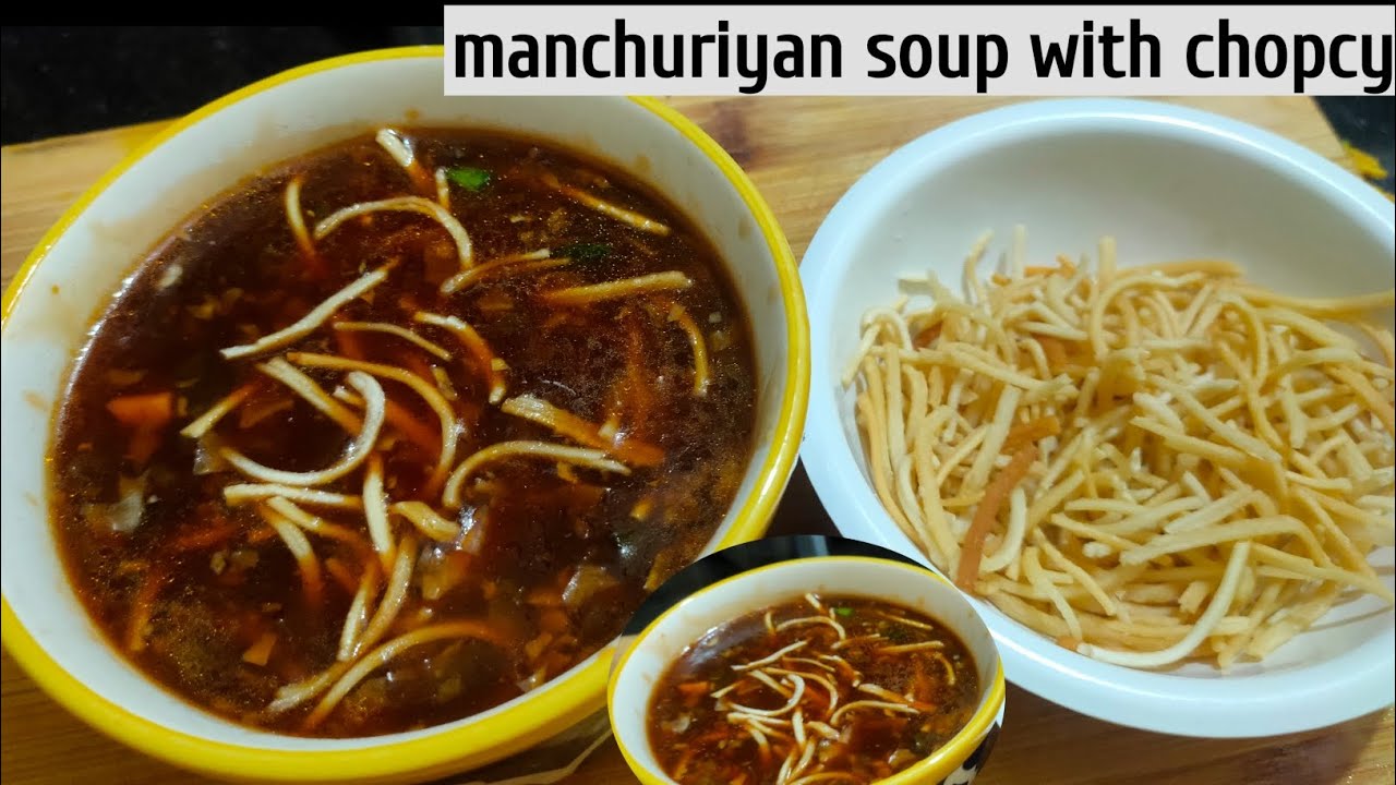 Restaurant style veg manchow soup with chopcy veg Manchurian soup ...