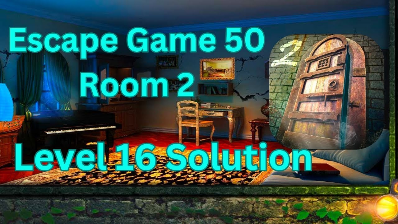 Escape Game 50 Rooms 2 Level 16 Solution - YouTube