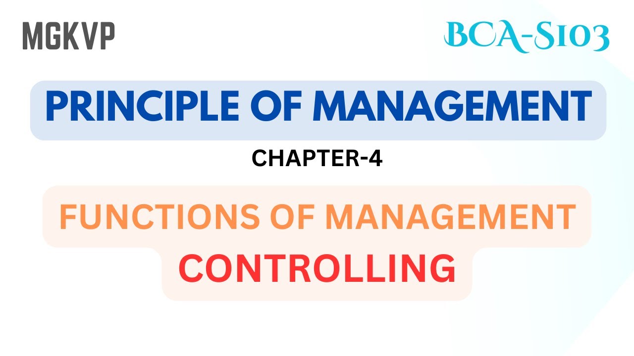 Principle of Management Chapter 4: Functions of Management Part 2 ...