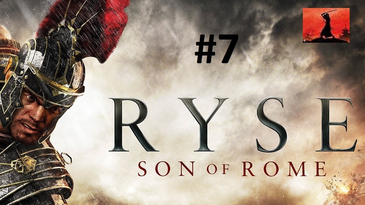 Ryse Son of Rome - #7 - Glott - YouTube