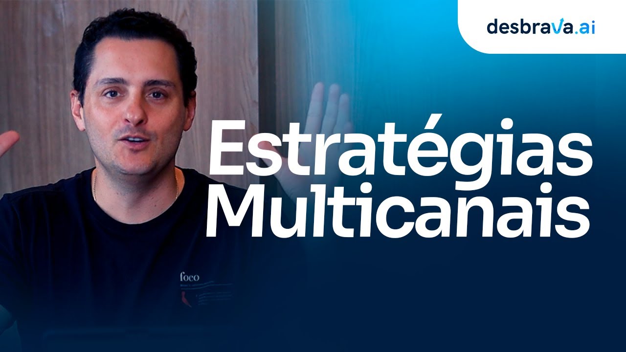 Dominando estratégias multicanais, por onde iniciar? - YouTube