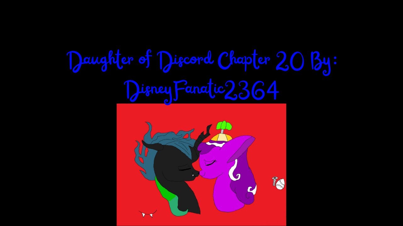 Daughter of Discord Chapter 20 By: DisneyFanatic2364 - YouTube