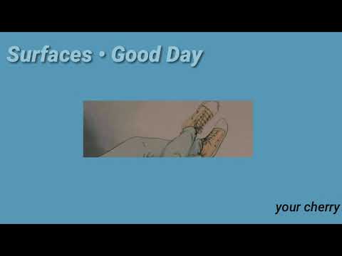 Surfaces - Good Day مُترجمة - YouTube