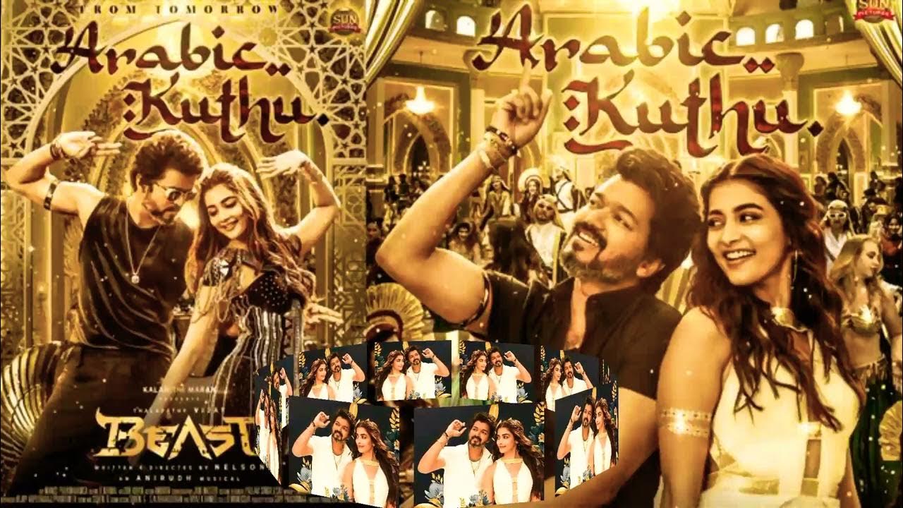 Arabic Kuthu - Video Song | Beast | Thalapathy Vijay | Pooja Hegde | Sun Pictures | Nelson ...