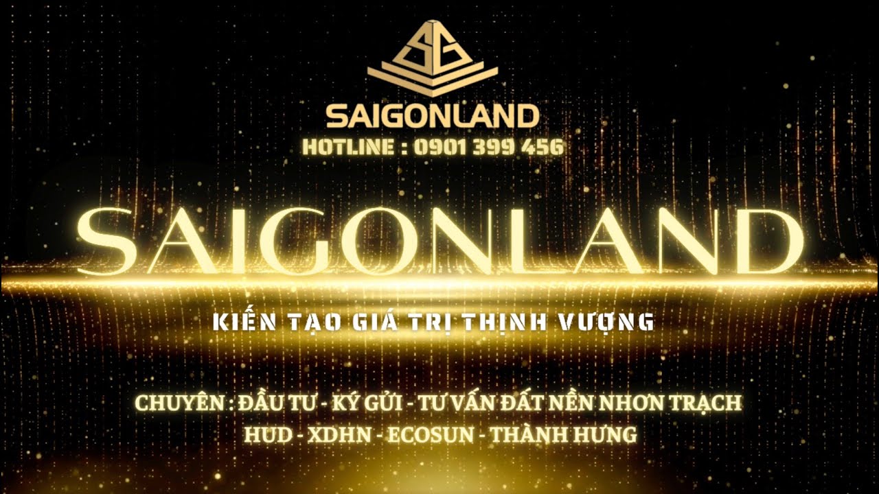 Công Ty Saigonland - Chuyên Đầu Tư - Mua Bán - Ký Gửi - Tư Vấn Đất Nền ...