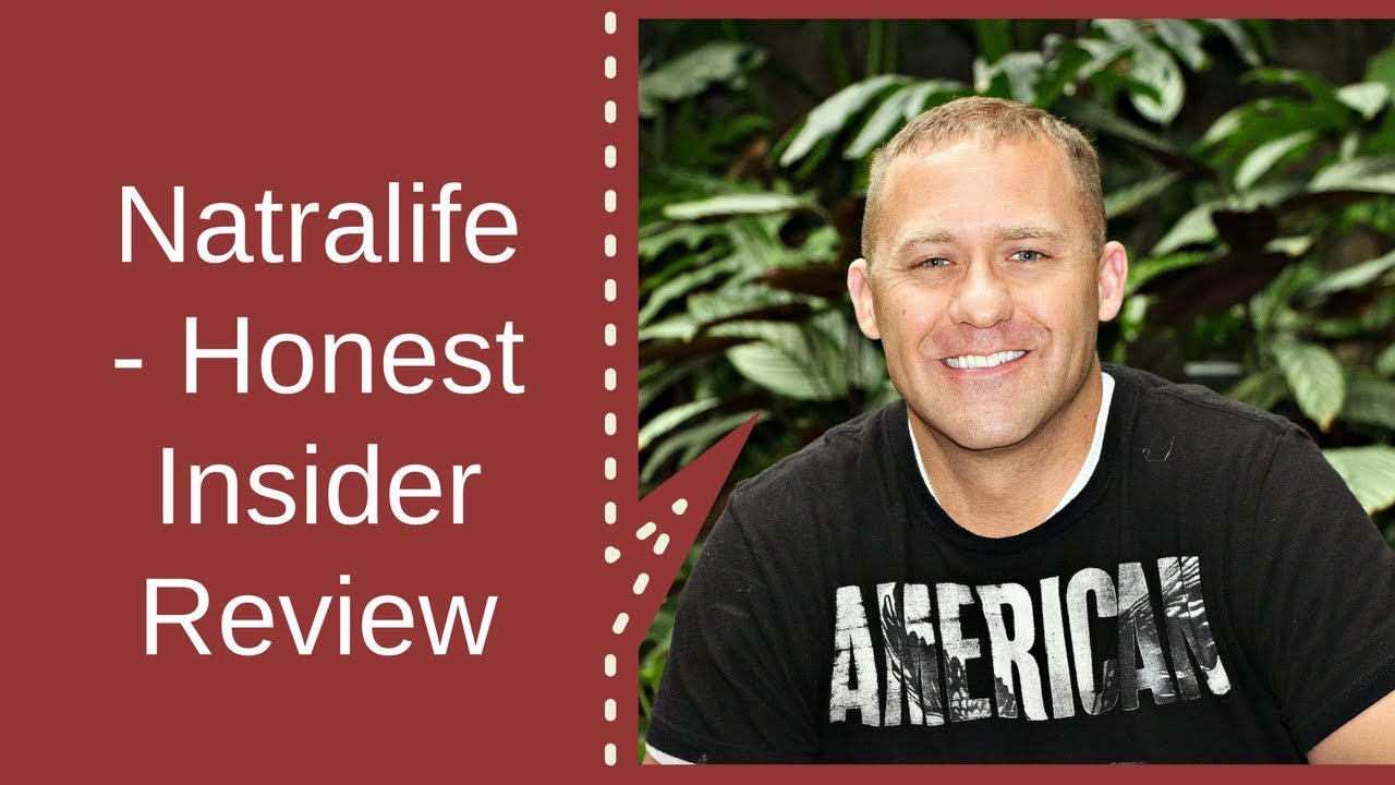 Natralife - An Honest Review From A True Insider - YouTube