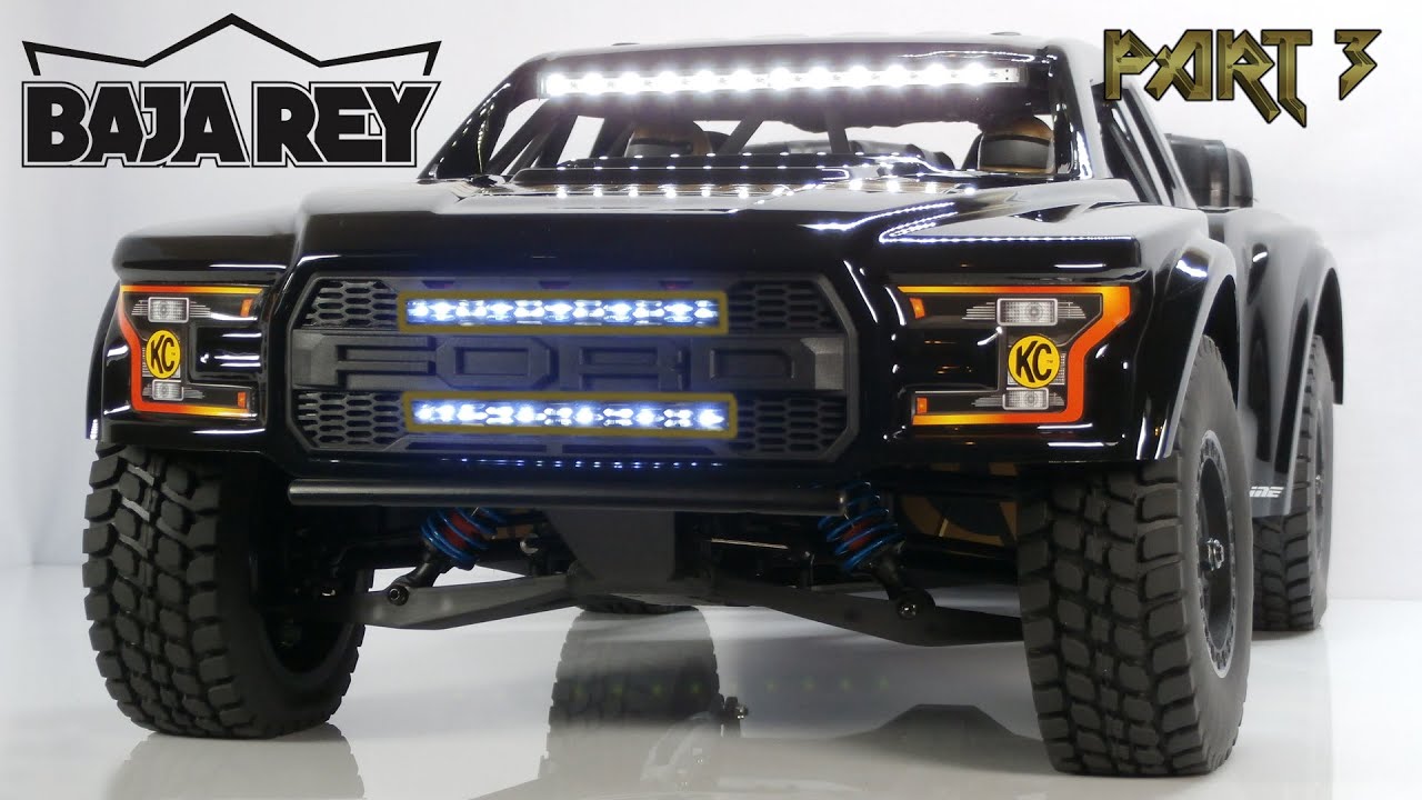 Losi Baja Rey RC Trophy Truck Raptor Rey Part 3 "Led Upgrade" - YouTube