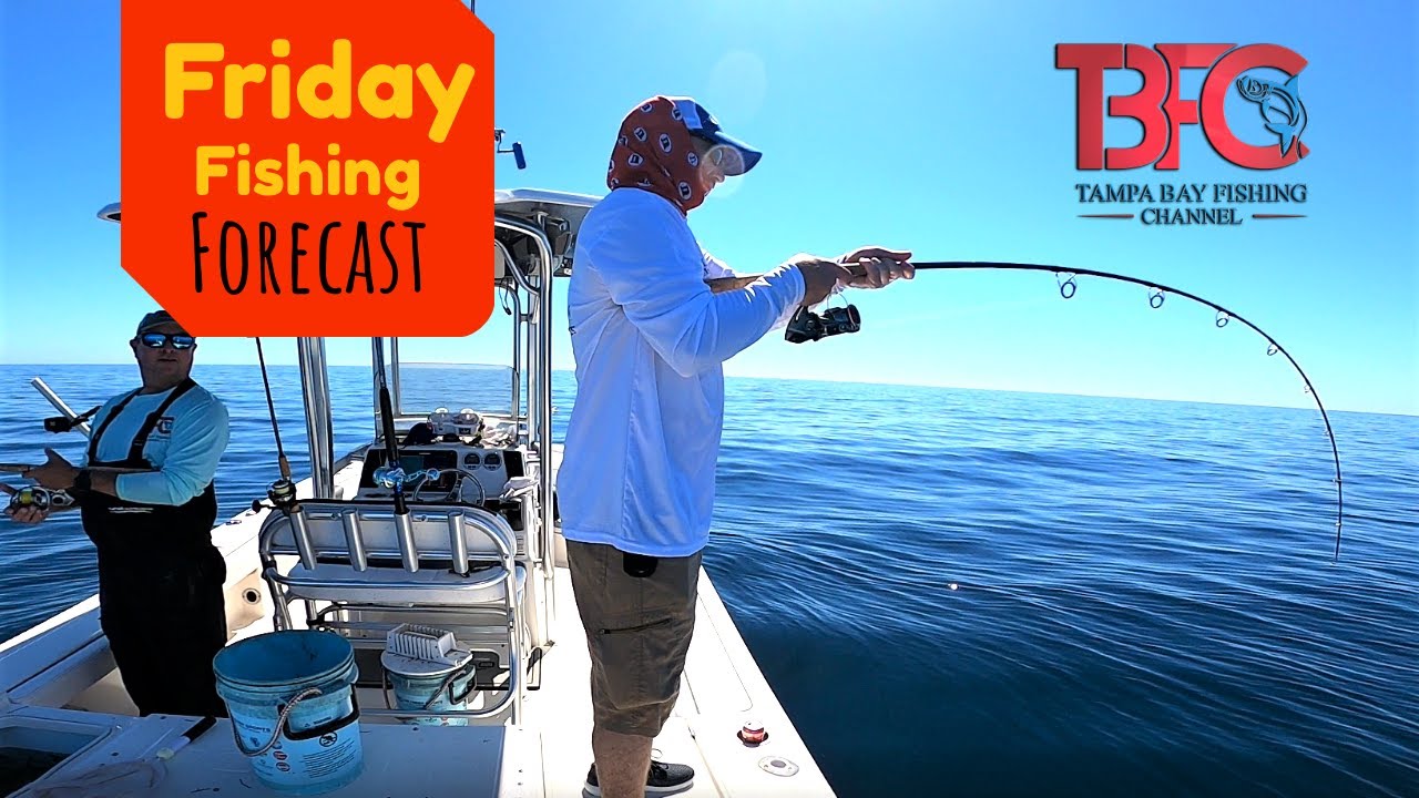 Friday Fishing Forecast For the Weekend of 3/5/22! - YouTube