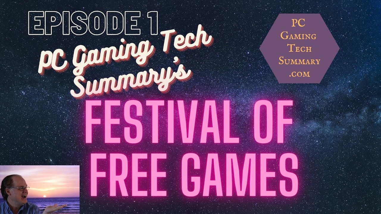 RTX DLSS Free Games and Demos at The PC Gaming Tech Summary's Festival ...