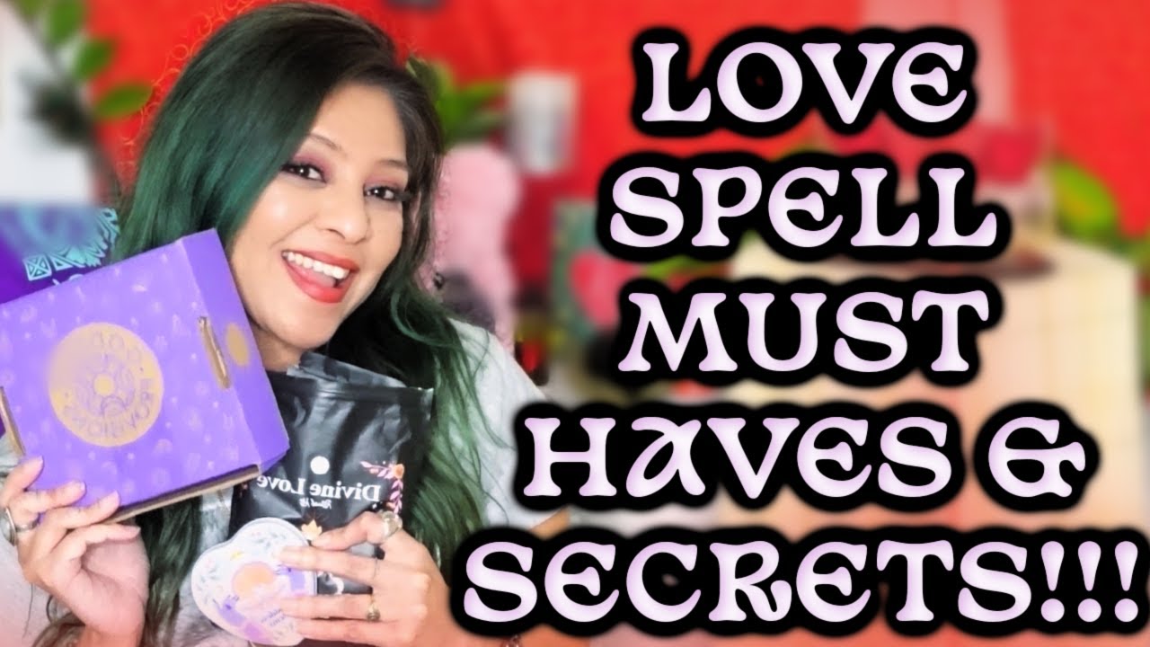 LOVE SPELL MUST HAVES & SECRETS YOU NEED TO KNOW! ️ UNBOXING GODDESS ...