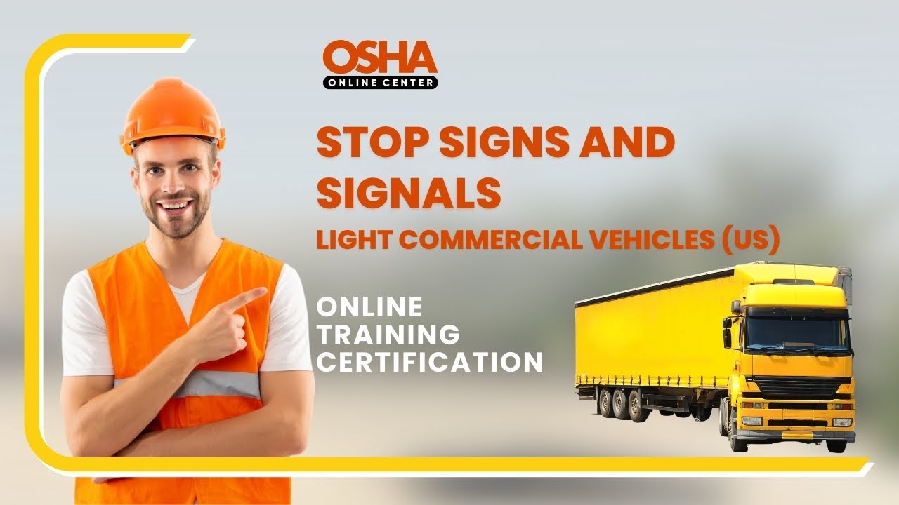 Stop Sign & Signal Safety for Light Commercial Vehicles (US) Online ...