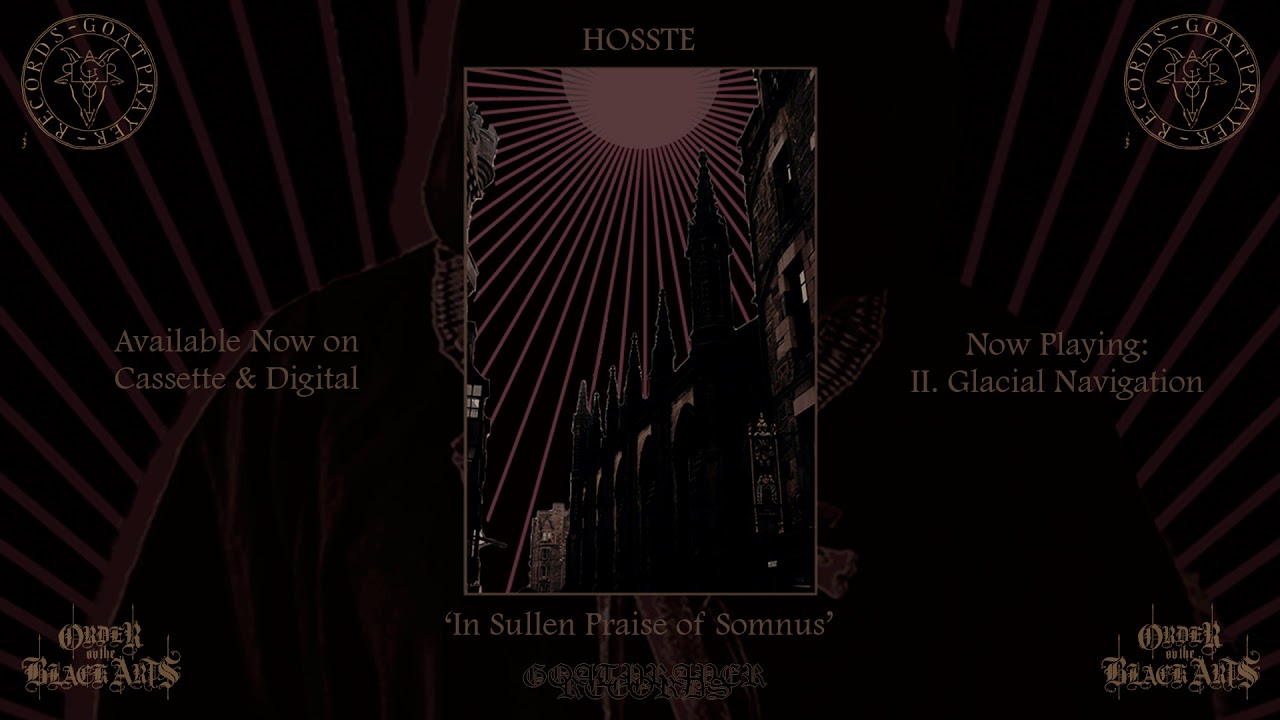 Hosste - In Sullen Praise of Somnus (full album, 2020) - YouTube