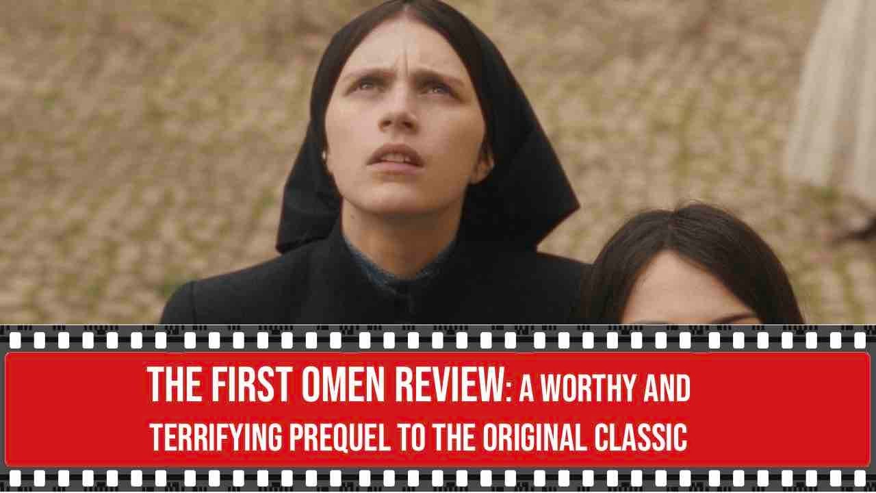 The First Omen Review: A Worthy and Terrifying Prequel to the Original ...