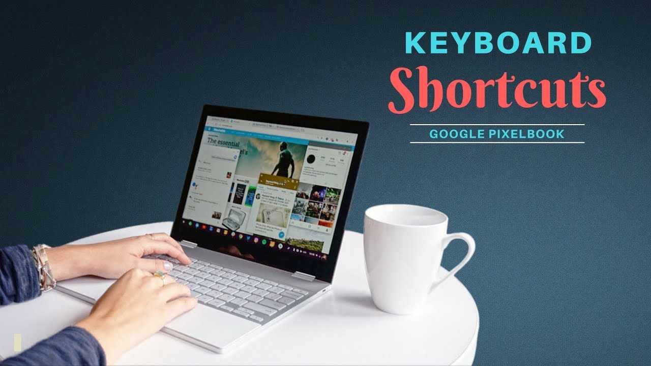 Google Pixelbook Keyboard Shortcuts - You Must Know - YouTube