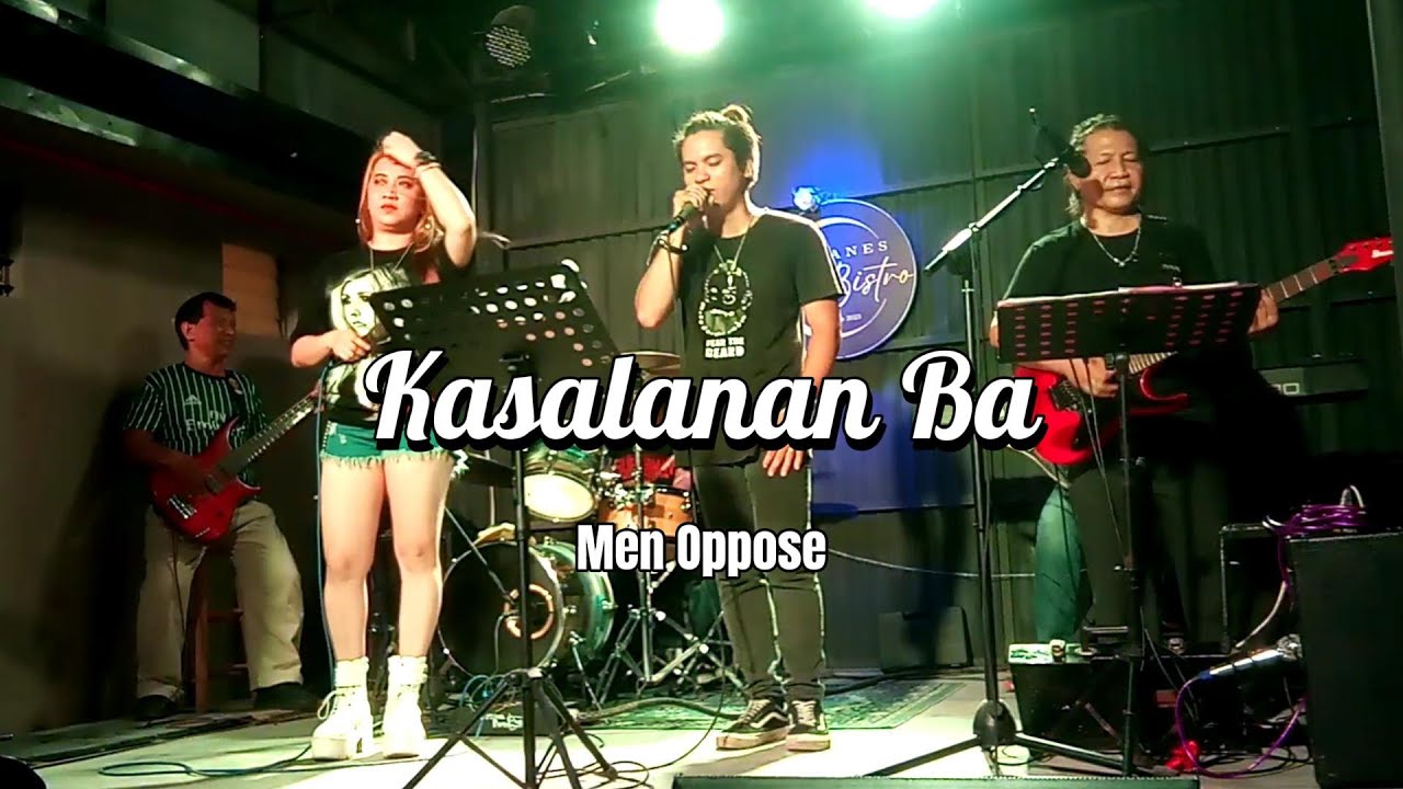 Kasalanan Ba - Men Oppose (Cover) - YouTube